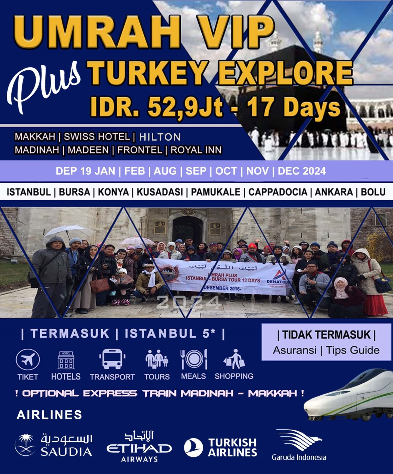 Umrah Plus Turkey | 17D 15N | Denatour Tour Travel Haji dan Umrah Islami